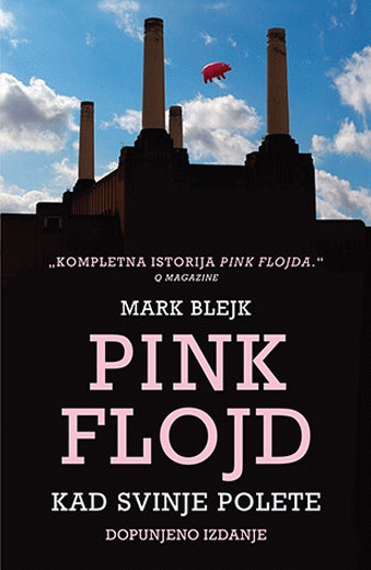 Pink Flojd
Kad svinje polete Mark Blejk
