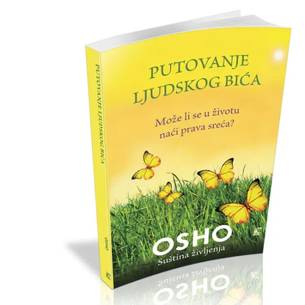 Putovanje ljudskog bića – Osho