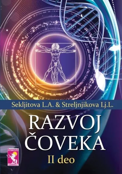 Razvoj Čoveka – drugi deo – Sekljitova L.A. Streljnjikova Lj.L.