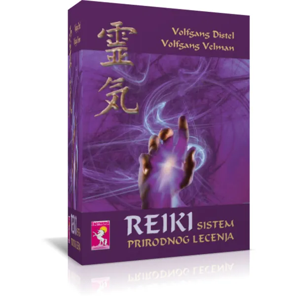 Reiki Sistem prirodnog lečenja – Volfgang D. i Volfgang V.