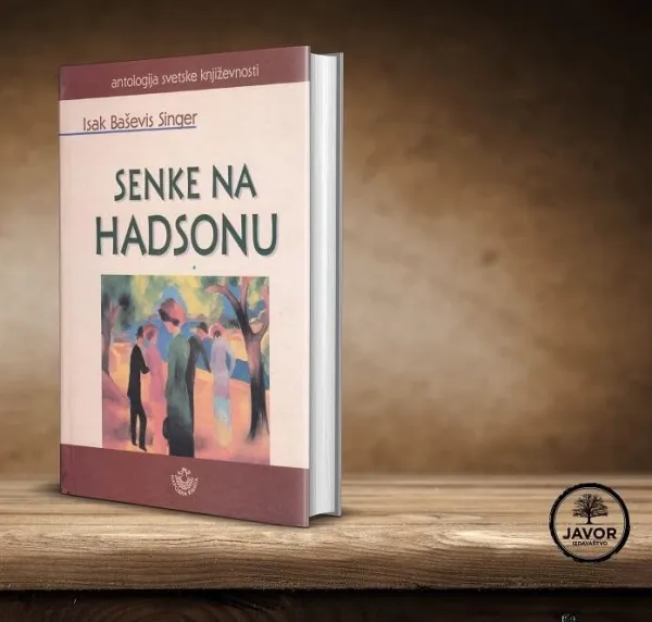 Senke na hadsonu – Isak Basevis Singer