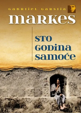 Sto godina samoće – Gabriel Garsija Markes