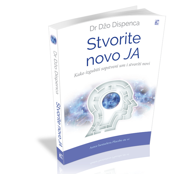 Stvorite novo JA
Džo Dispenca