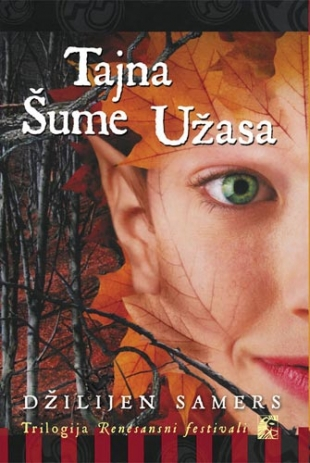 Tajna Šume užasa – Džilijan Samers