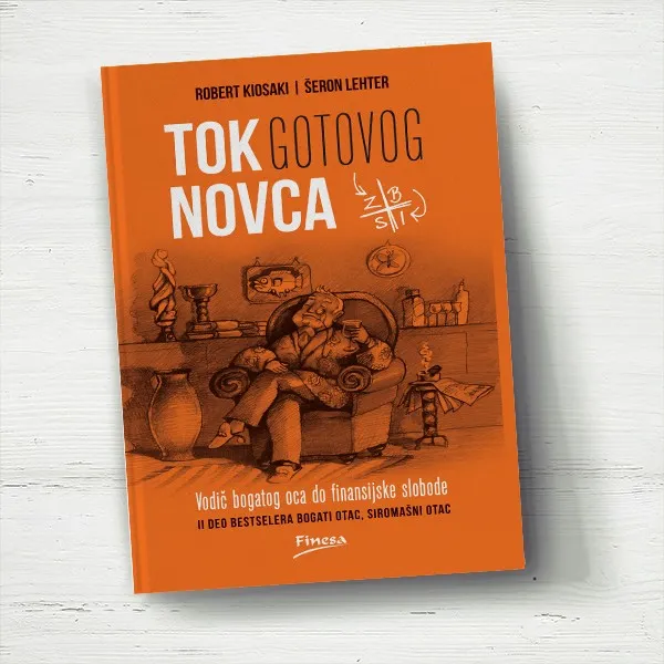 Tok gotovog novca
Robert Kiosaki