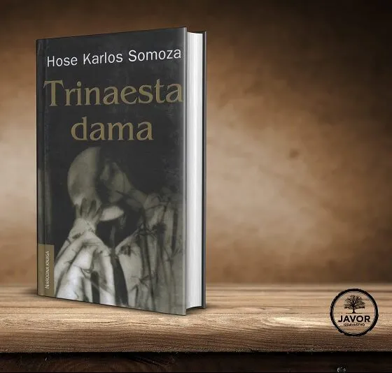 Trinaest dama – Hose Karlos Somoza