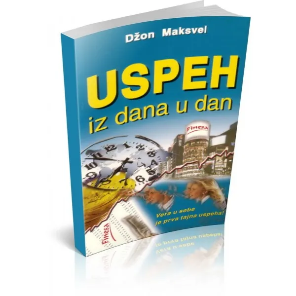 Uspeh iz dana u dan
Džon Maksvel