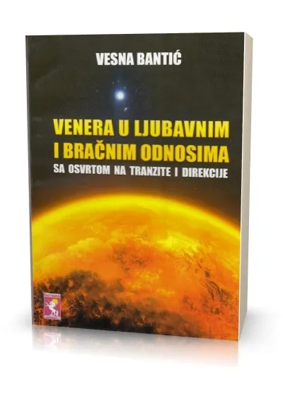 Venera u ljubavnim i bračnim odnosima Vesna Bantić