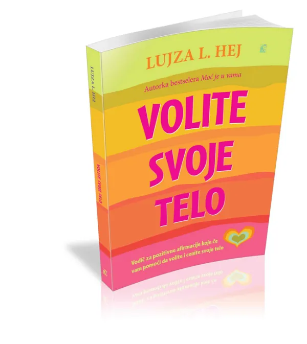 Volite svoje telo – Lujza L. Hej