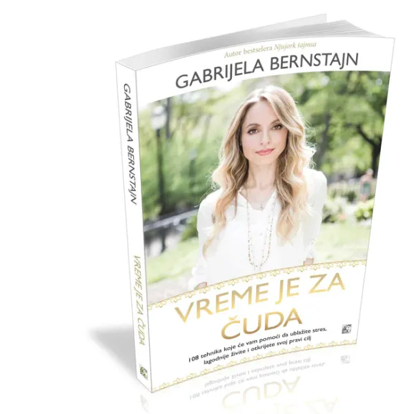 Vreme je za čuda – 62 kartice – inspirativne afirmacije i tehnike za promenu života Gabrijela Bernstajn