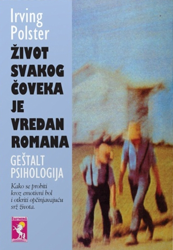 Život svakog čoveka je vredan romana Irving Polster