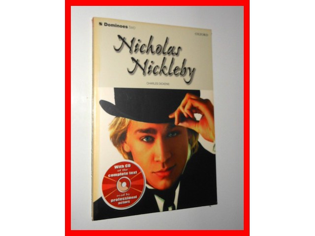 Nicholas Nickleby  - Charles Dickens, Dominoes Two