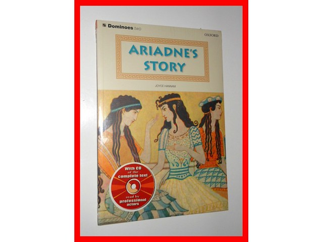 Ariadne`s Story - Joyce Hannam,  Dominoes Two