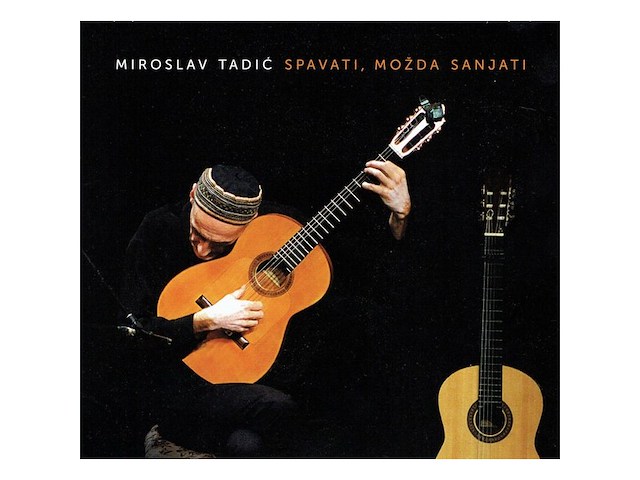 Miroslav Tadić ‎– Spavati, Možda Sanjati