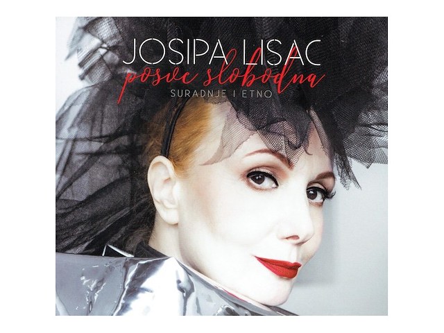 Josipa Lisac ‎– Posve Slobodna (Suradnje I Etno)