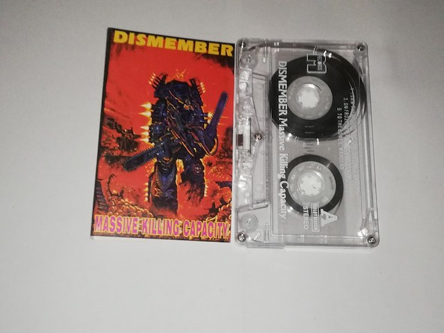 Dismember - Massive killing capacity