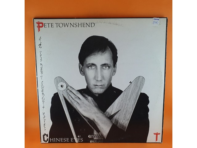 Pete Townshend ‎– All The Best Cowboys Have Chinese Eye