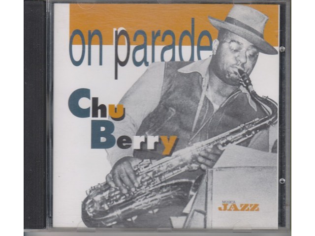 cd / JAZZ CHU BERRY - On Parade