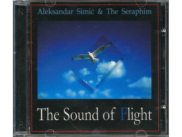 Aleksandar Simić &; The Seraphim ‎– The Sound Of Flight