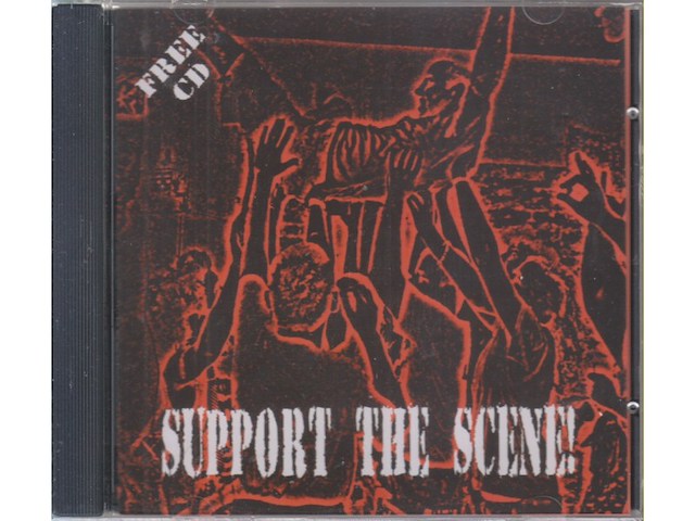 cd / SUPPORT THE SCENE - nekorišćeno !!!!!!!!!!!!