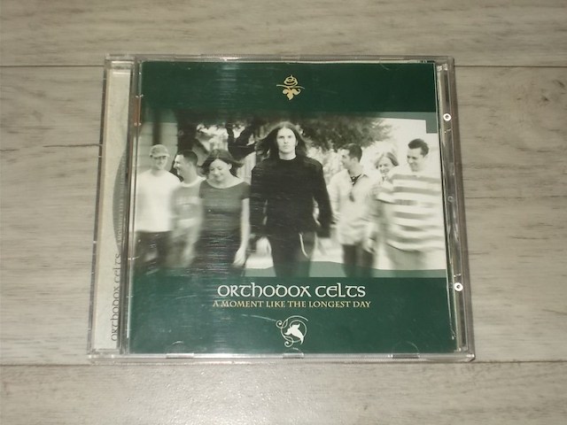 Orthodox Celts - A Moment Like The Longest  Day