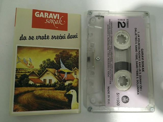 Garavi Sokak ‎– Da Se Vrate Srećni Dani