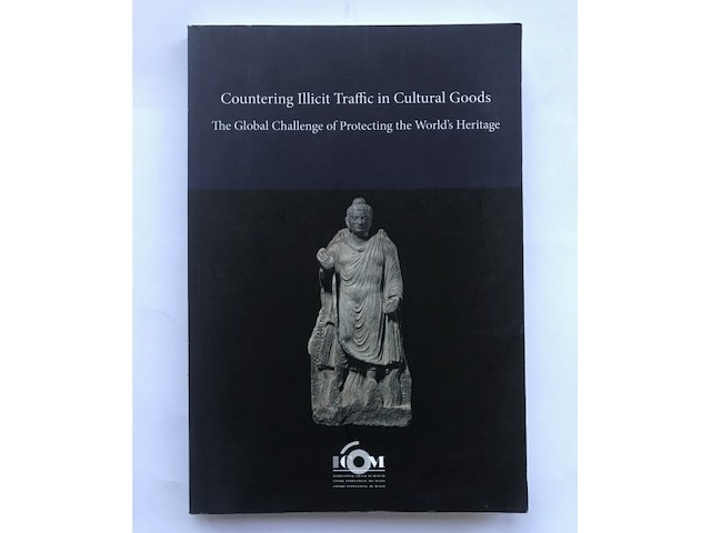 COUNTERING ILLICIT TRAFFIC IN CULTURAL GOODS