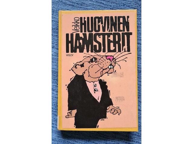 Hamsterit ( Hrčci ) - Veikko Huovinen - Finski jezik