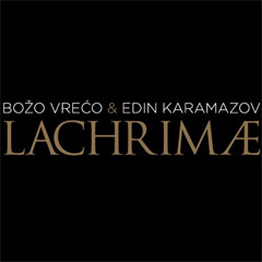 Božo Vrećo & Edin Karamazov - Lachrimae [album 2020] (CD)
