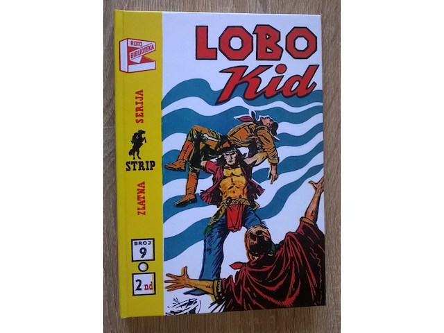 ZS  9 LOBO KID - REPRINT TVRDE KORICE