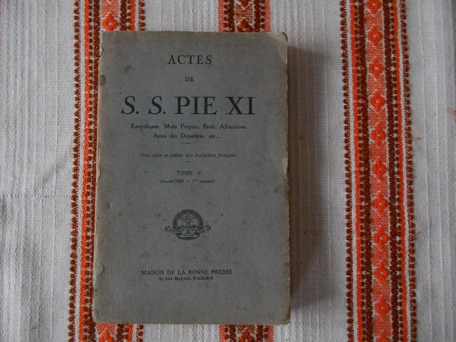 Actes de S. S. Pie XI