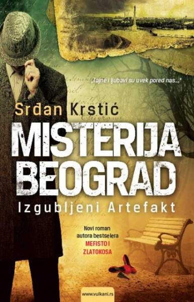 Misterija Beograd: Izgubljeni artefakt - Srđan Krstić