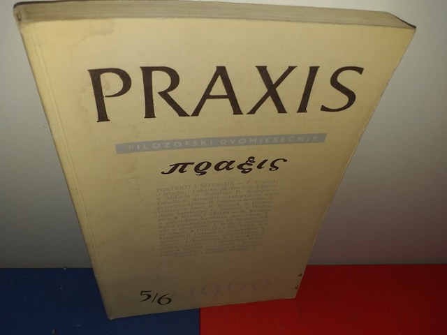 PRAXIS-PORTETI I SITUACIJE, 5/6 1969
