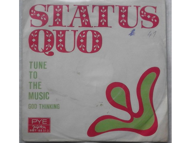 STATUS  QUO  -  TUNE  TO  THE  MUSIC