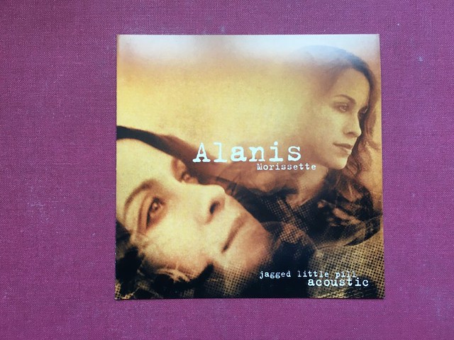 Alanis Morissette-JAGGED.ACOUSTIC(bez CD-samo omot)2005