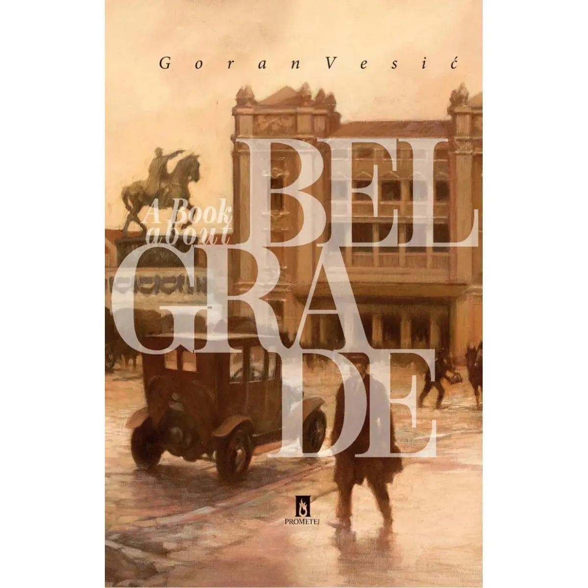 A BOOK ABOUT BELGRADE