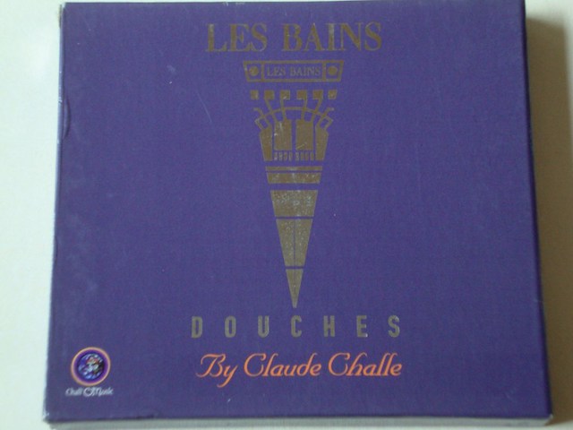 Claude Challe - Les Bains Douches (2xCD)