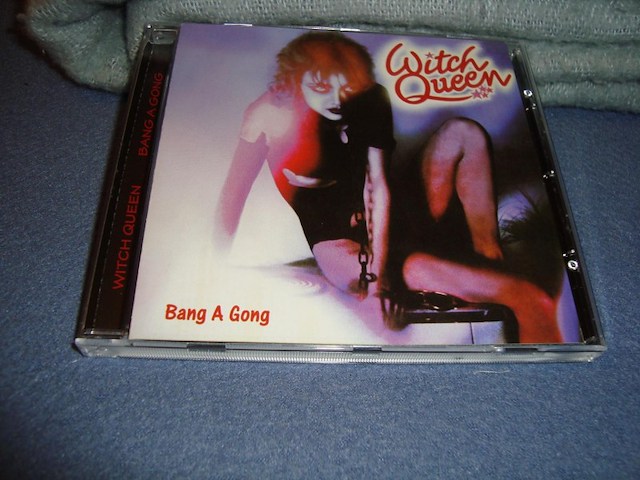 Witch Queen  -  Bang A Gong -(original)