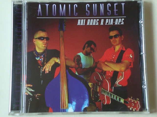 Atomic Sunset - Hot Rods &;; Pin-Ups