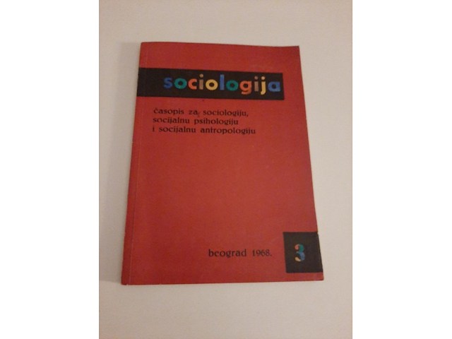 SOCIOLOGIJA - casopis za sociologiju Br.3