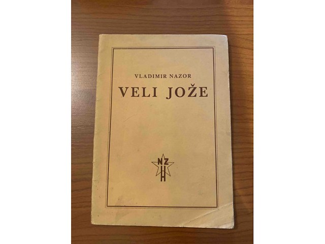 Vladimir Nazor - Veli Jože