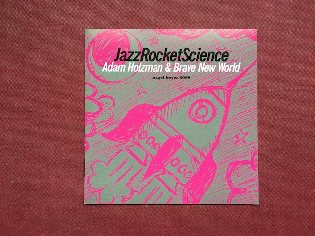 Adam H.&;;;;;;;;;;Brave New World-JAZZRoCKET...(bez CD-samo omot)