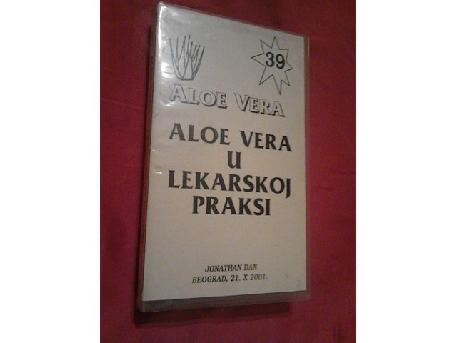 ALOE VERA U LEKARSKOJ PRAKSI