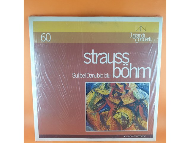 Strauss / Böhm ‎– Sul Bel Danubio Blu, LP, Italy, Retko