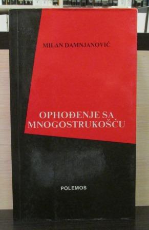 OPHOĐENJE SA MNOGOSTRUKOŠĆU – MILAN DAMNJANOVIĆ