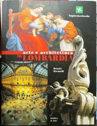 ARTE E ARCHITETTURA IN LOMBARDIA (eng-ita) – RENATO RAVANELLI