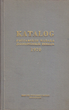 KATALOG POŠTANSKIH MARAKA JUGOSLOVENSKIH ZEMALJA 1970