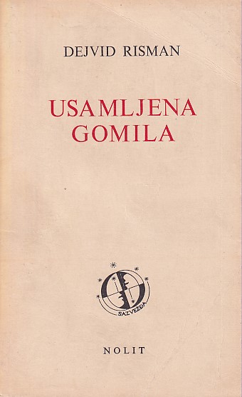 USAMLJENA GOMILA – DEJVID RISMAN