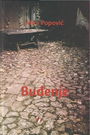 BUĐENJE – MIRA POPOVIĆ