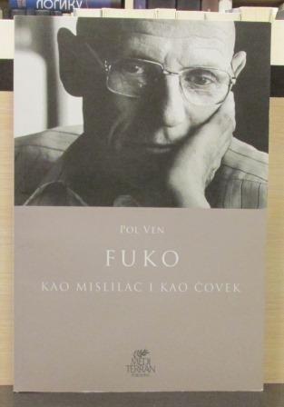 FUKO: KAO MISLILAC I KAO ČOVEK – POL VEN